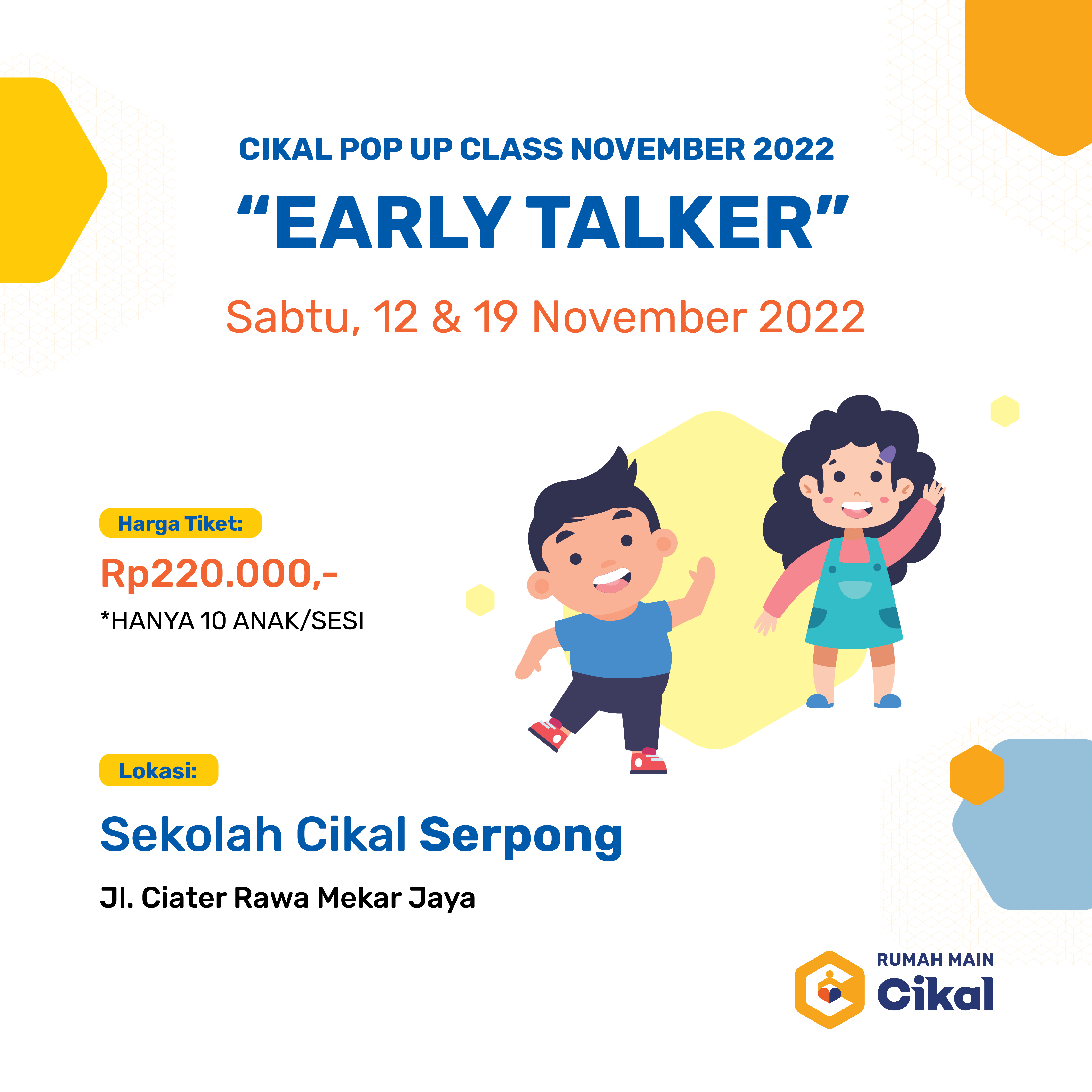 Cikal Pop Up Class Rumah Main Cikal Serpong Edisi November 2022 Cikal Pop Up Class Rumah Main Cikal Serpong Edisi November 2022