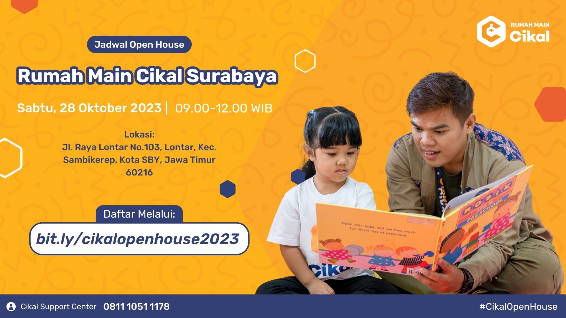 Open House Rumah Main Cikal Surabaya Open House Rumah Main Cikal Surabaya