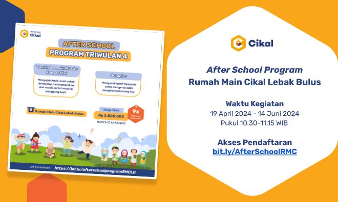 After School Program Rumah Main Cikal Lebak Bulus After School Program Rumah Main Cikal Lebak Bulus